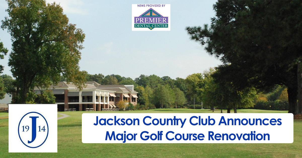 Jackson Country Club announces major golf course renovation - Talk-N ...