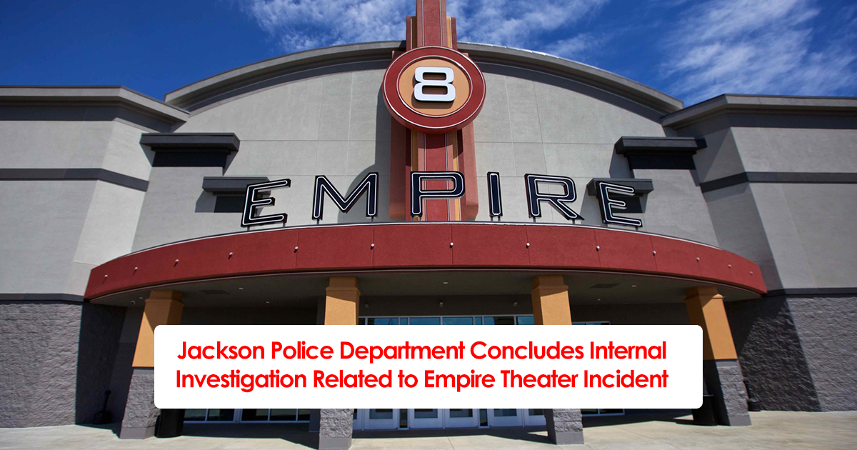 Jackson Police Department Concludes Internal Investigation Related to ...